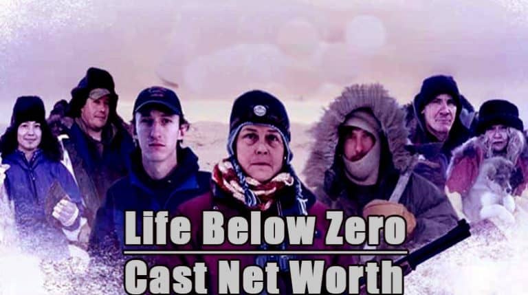 "Life Below Zero" Cast Net Worth, Salary Per Episode 2021 Updated ...